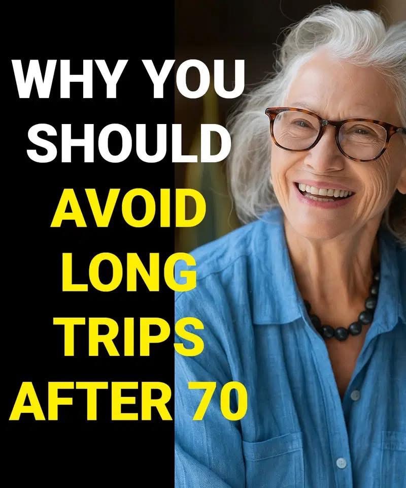 Why you should avoid long journeys after 70: 6 crucial reasons why ...
